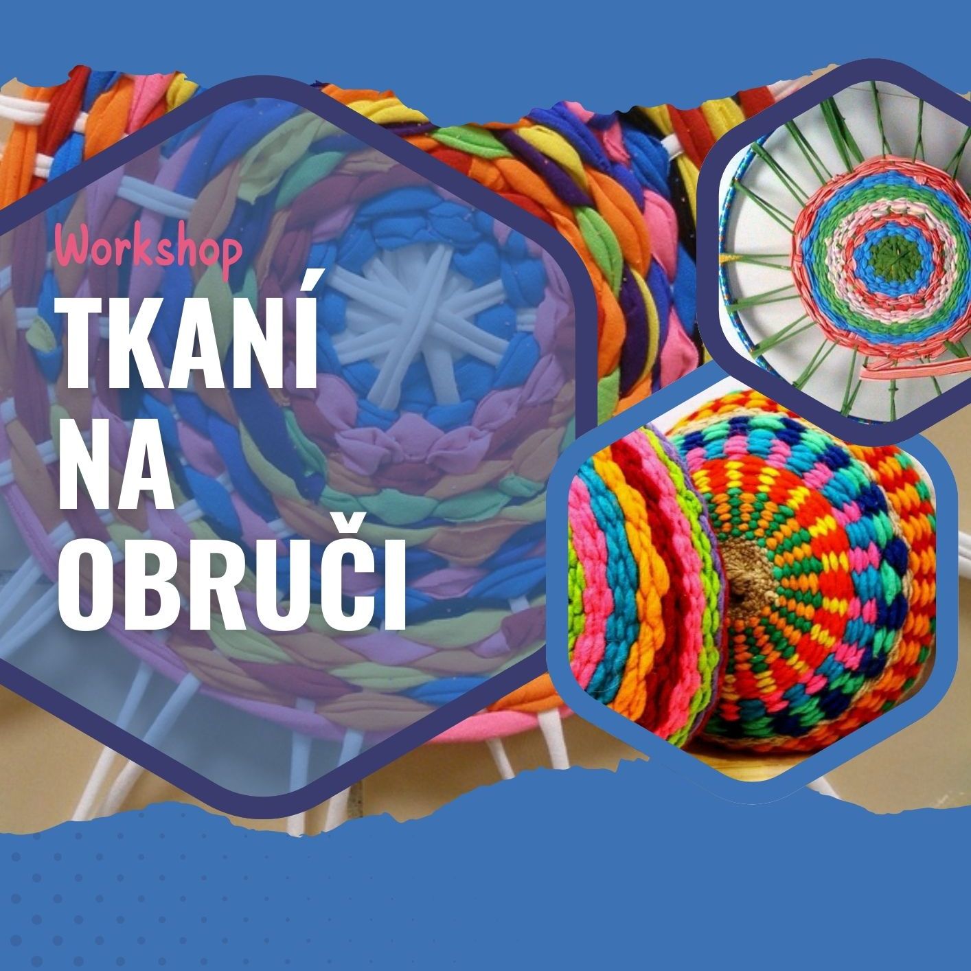 WORKSHOP: TKANÍ NA OBRUČI - Městské muzeum Dvůr Králové nad Labem
